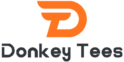 Donkey Tees - Funny T-Shirt Designs - Unisex Up To 6XL